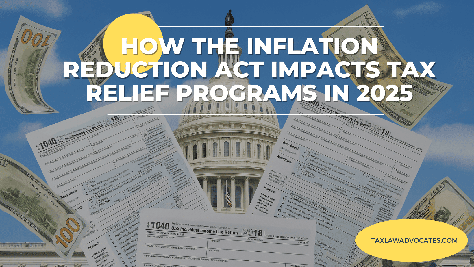 How the Inflation Reduction Act Impacts Tax Relief Programs in 2025 ...